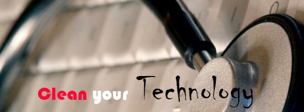 Clean Your technology | Network Medics